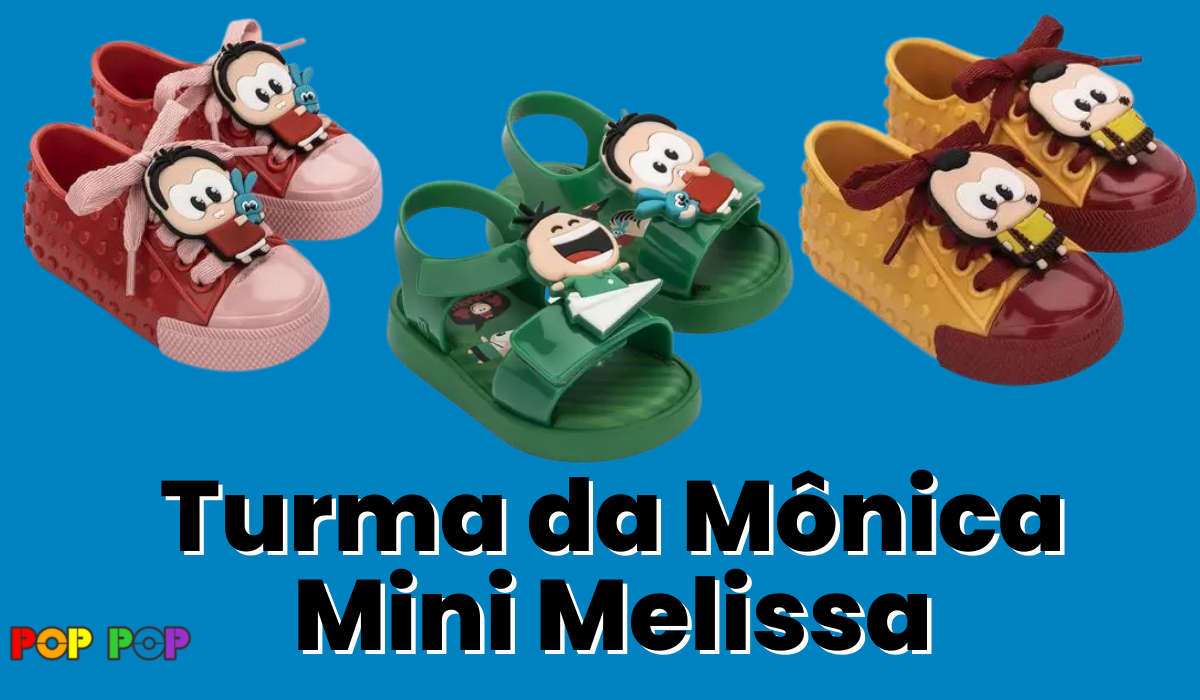 Turma da Mônica e Mini Melissa - Blog Pop Pop